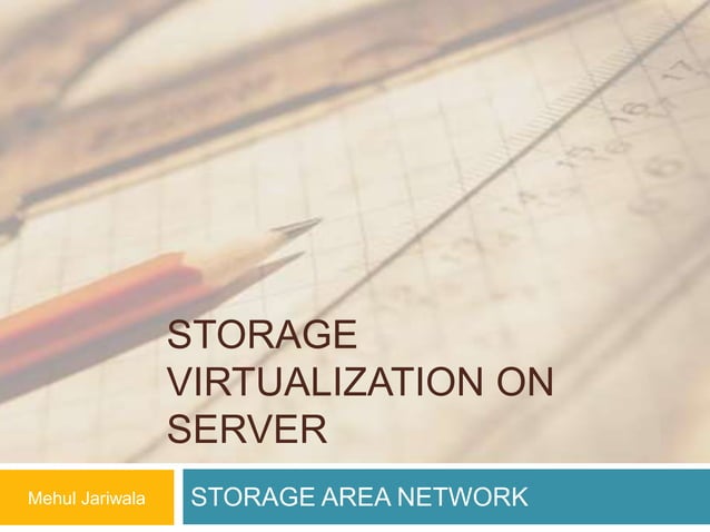 Storage Virtualization | PPTX