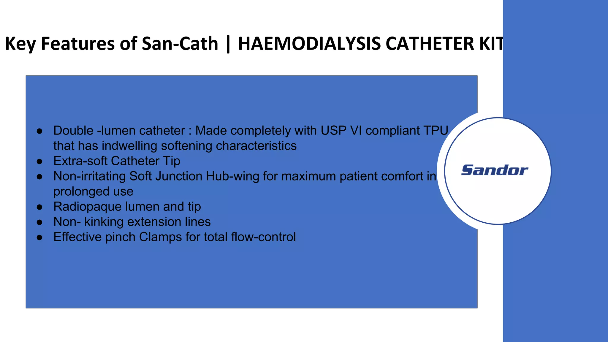 San cath haemodialysis catheter kit | PPT