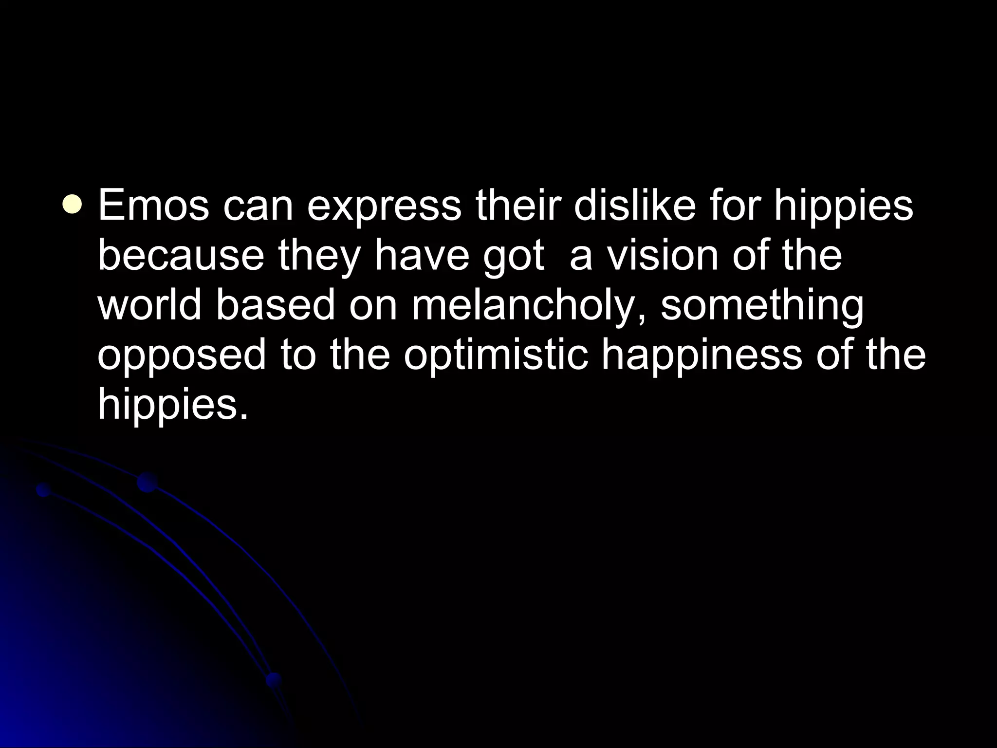 Hippies and Emos | PPT