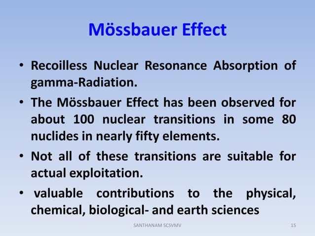 Mossbauer spectroscopy - Principles and applications | PPSX | Chemistry ...