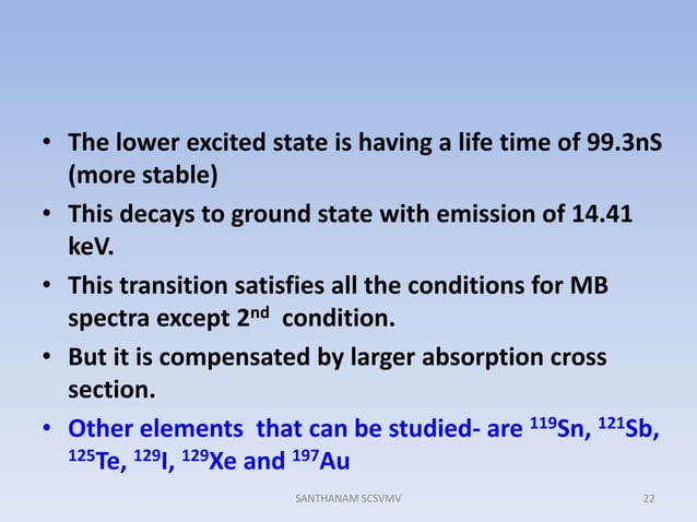 Mossbauer spectroscopy - Principles and applications | PPSX | Chemistry ...