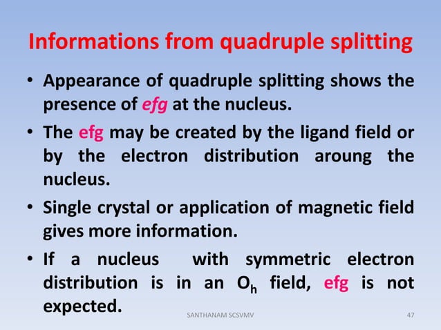 Mossbauer spectroscopy - Principles and applications | PPSX | Chemistry ...