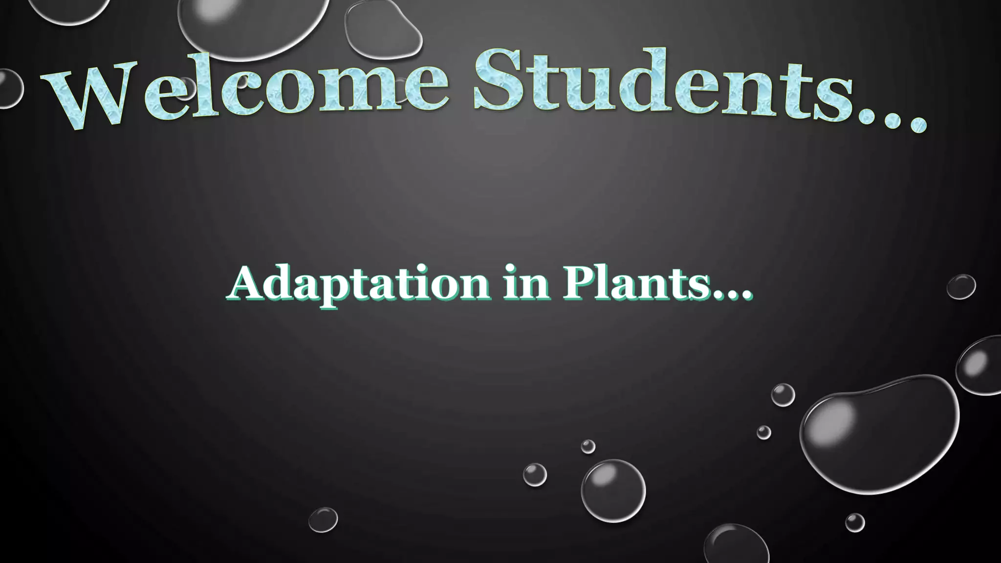 Adaptation in Plants | PPTX