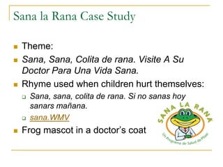 Sana la Rana Case Study | PPSX