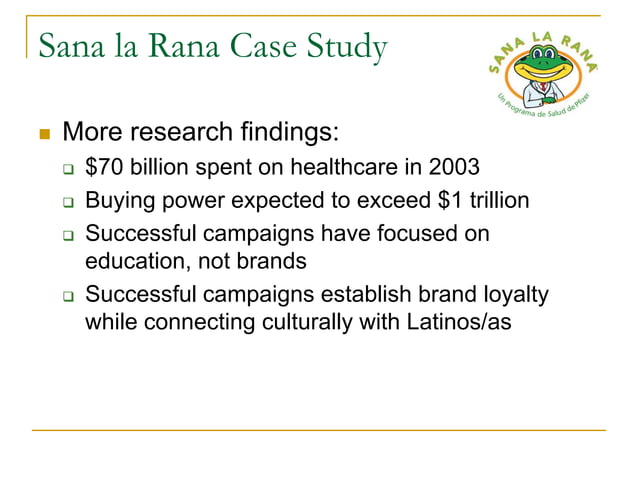 Sana la Rana Case Study | PPT