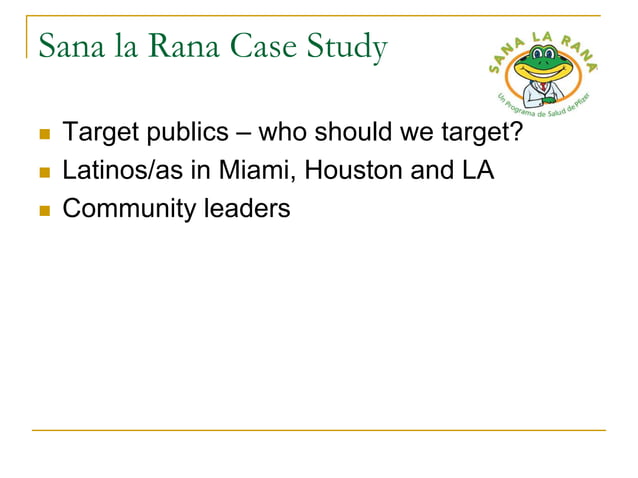 Sana la Rana Case Study | PPT