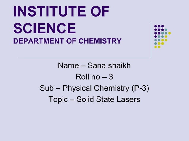 lasers SOLID STATE LASERS . | PPTX | Chemistry | Science