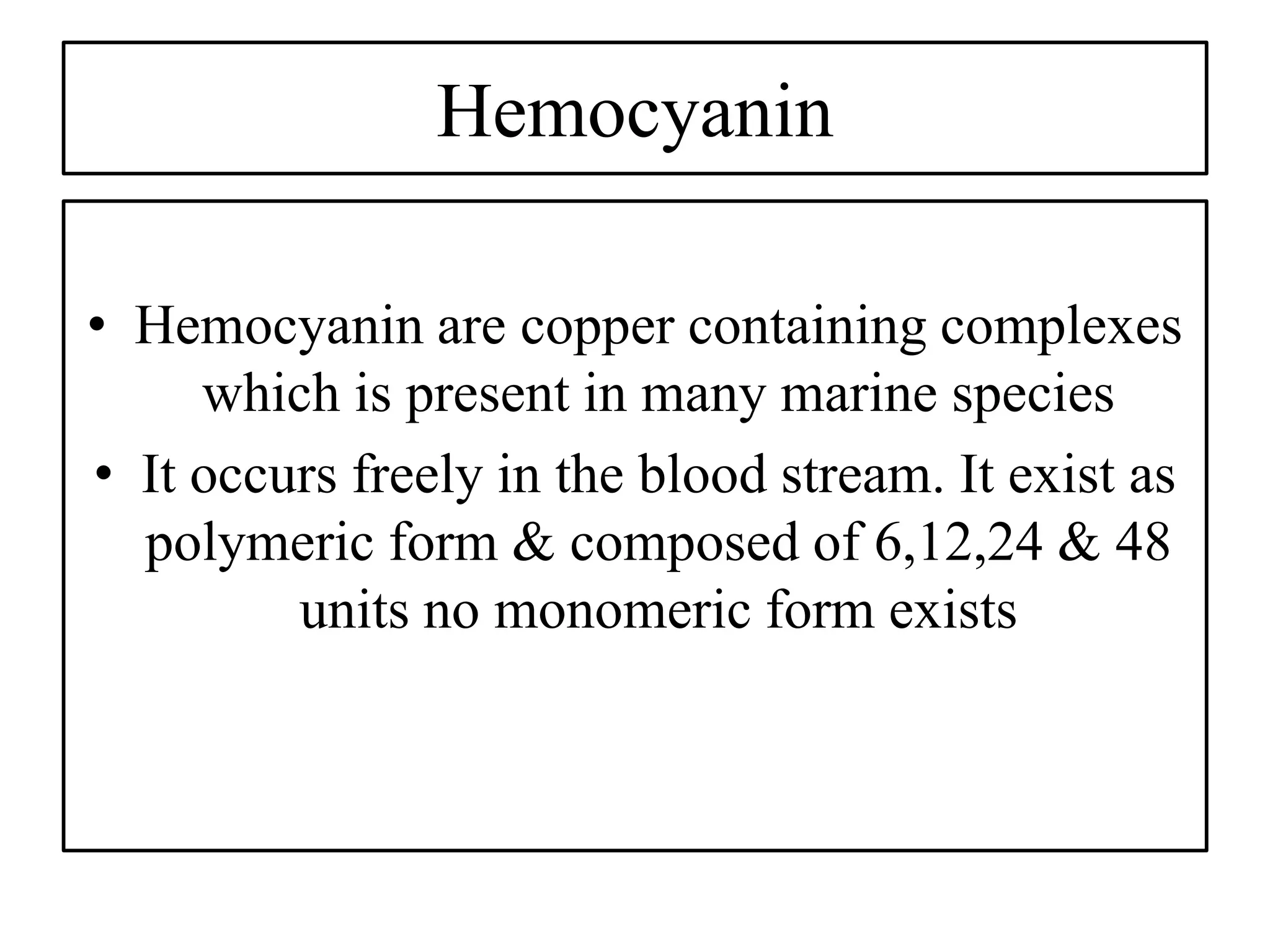 biological oxygen carriers hemoglobin ,hemocyanin ,hemerythrene .hill ...