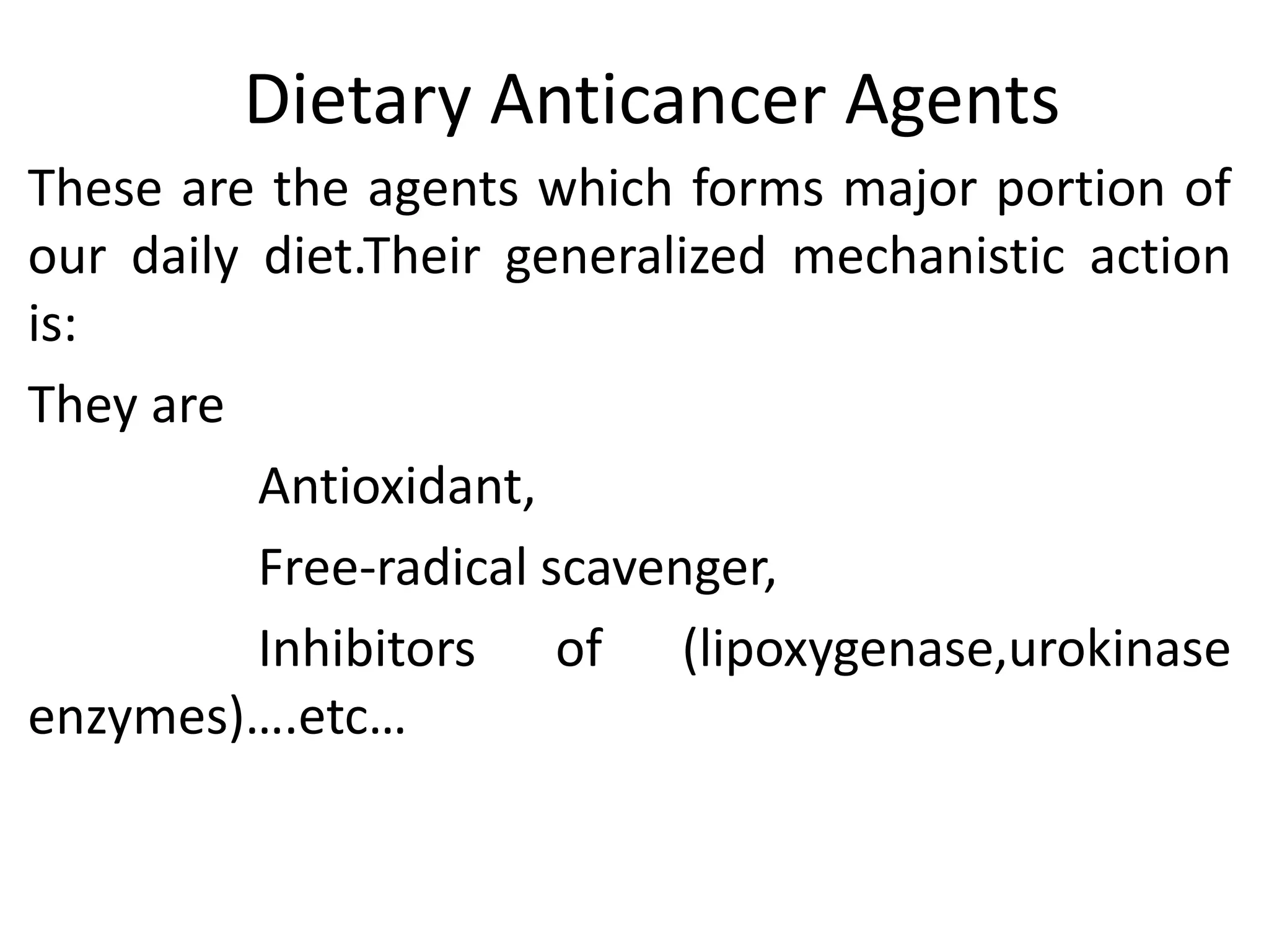 DIETARY ANTICANCER AGENTS | PPT