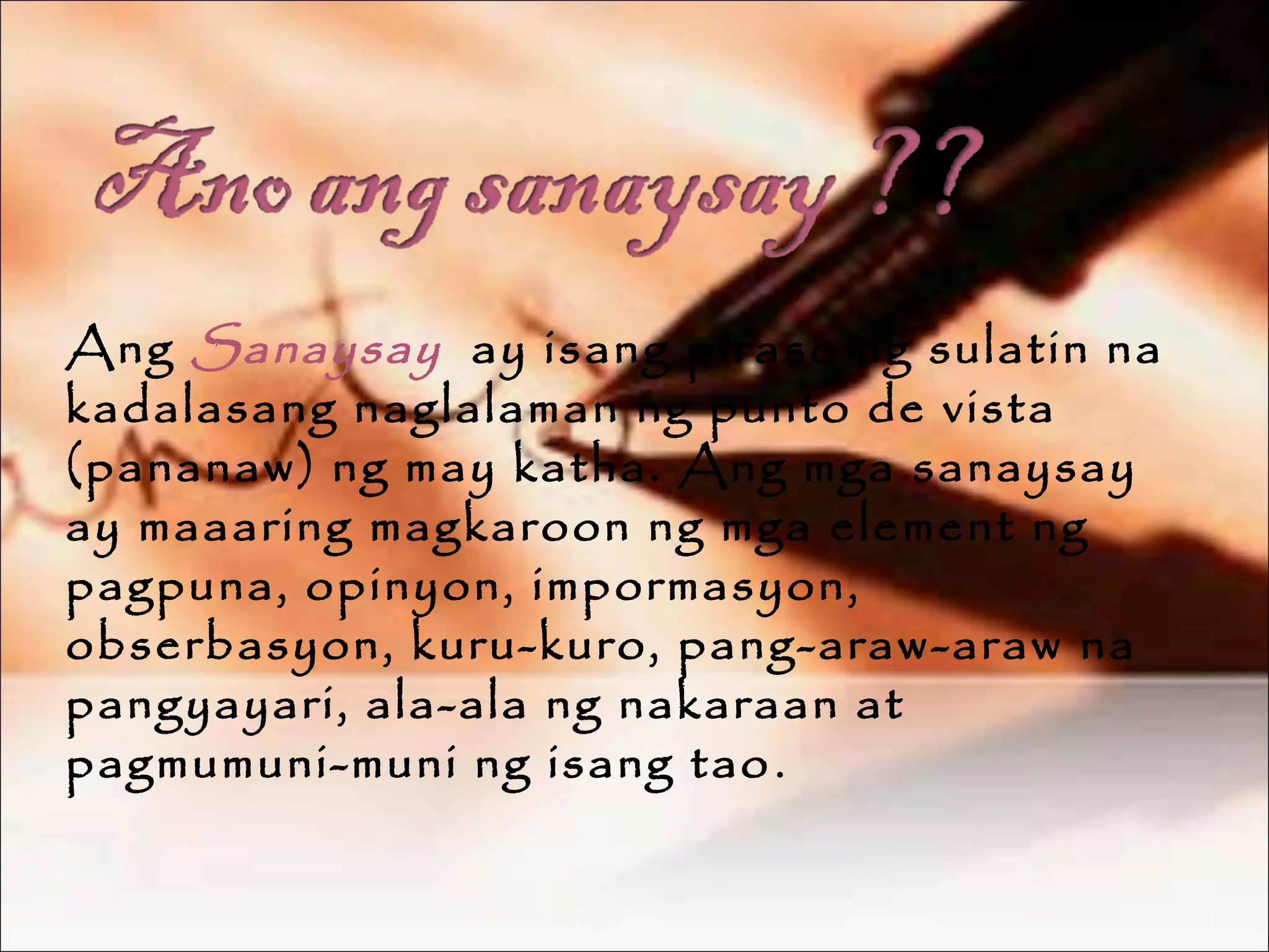 Sanaysay | PPT