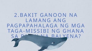 SANAYSAY-LIBING NG BALYENA - FILIPINO 10.pptx