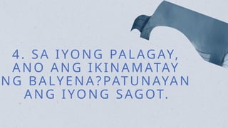 SANAYSAY-LIBING NG BALYENA - FILIPINO 10.pptx