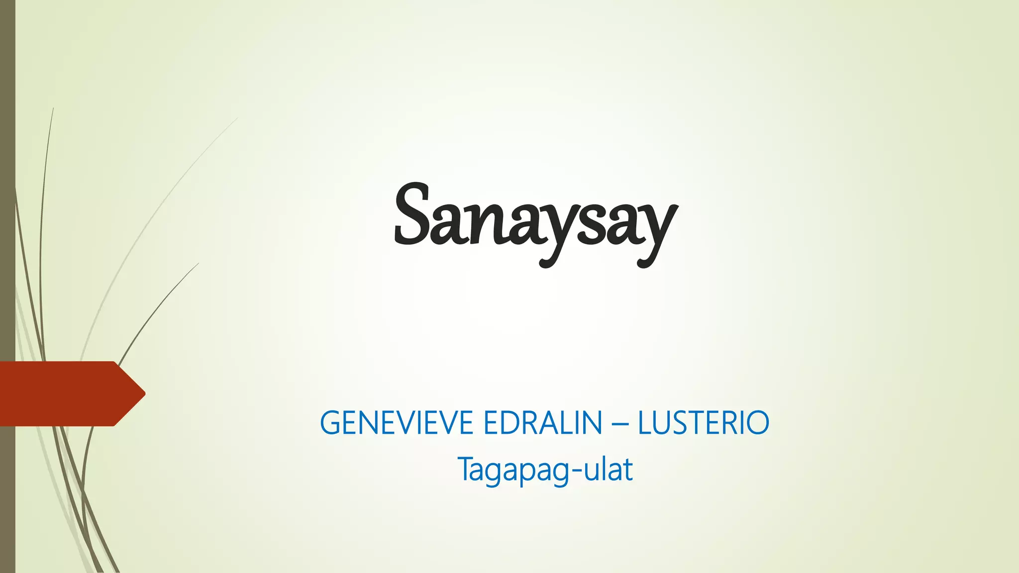 Sanaysay ppt | PPTX