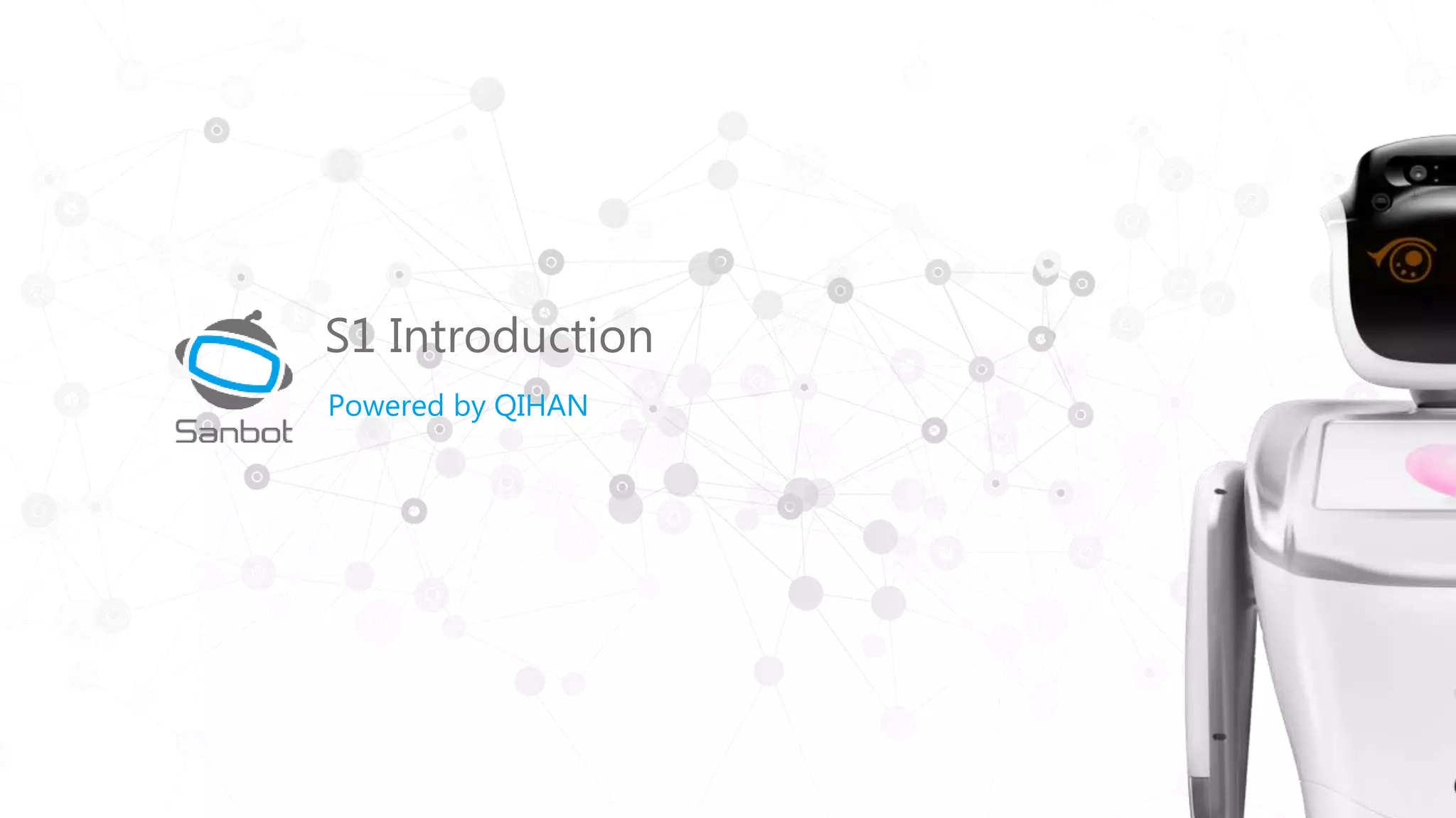 Sanbot s1 introduction1.0 | PPTX
