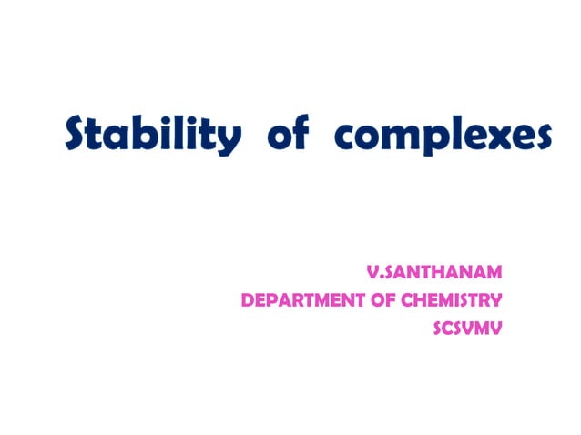Stability of metal complexes | PPT | Chemistry | Science