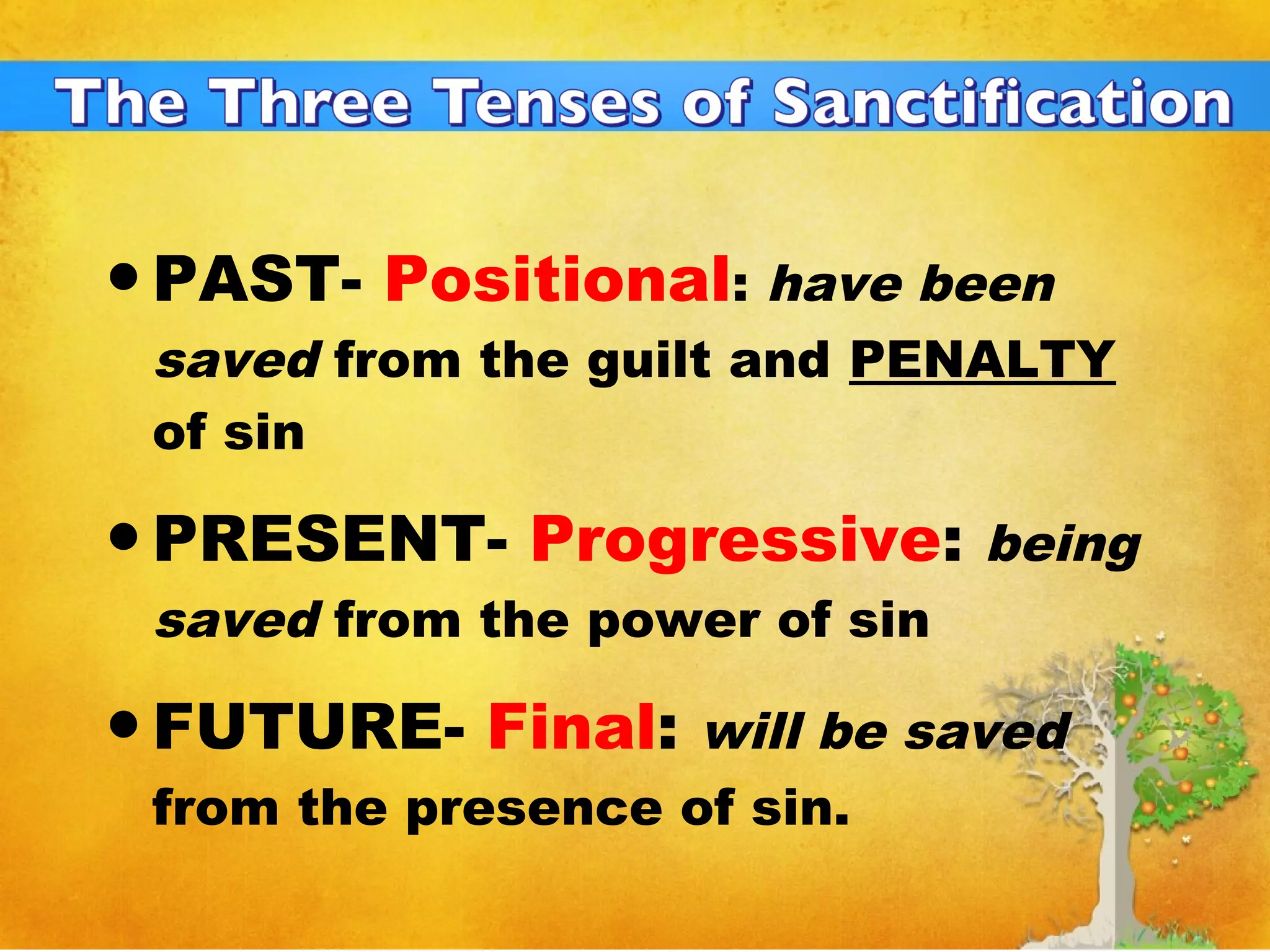 Sanctification: Made more like Jesus | PPT