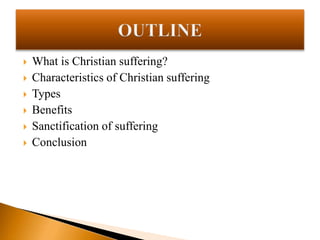 SANCTIFICATION OF CHRISTIAN SUFFERING.pptx