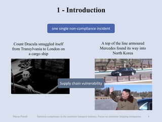 Sanction compliance in the maritime transport industry. Focus on ...