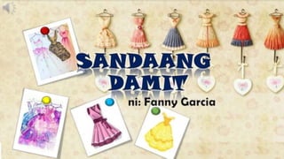 Sandaang damit | PPTX