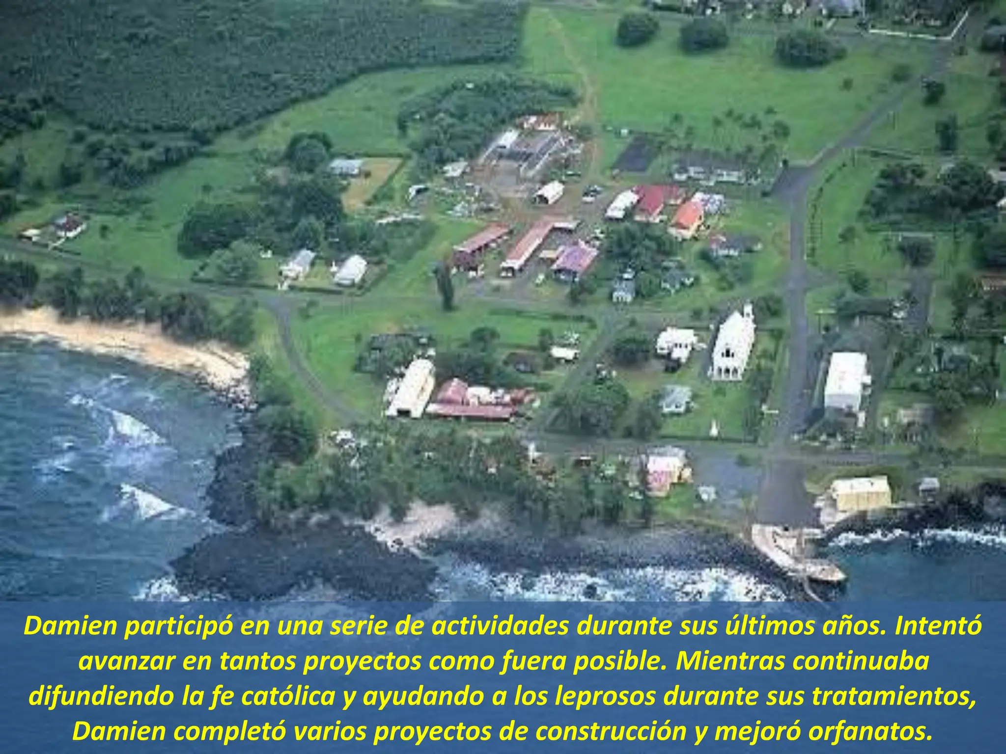 San Damián, misionero de los leprosos de Molokai, Hawaii.pptx