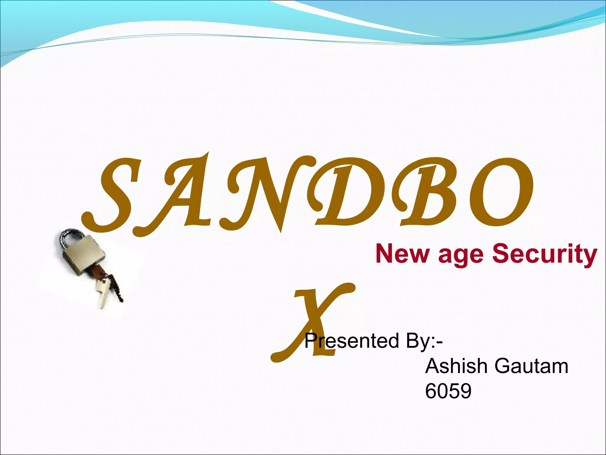 Sandbox Technology in AntiVirus | PPT