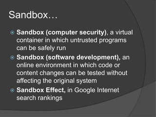 Sandbox – Online, Offline | PPTX | Internet | Computing