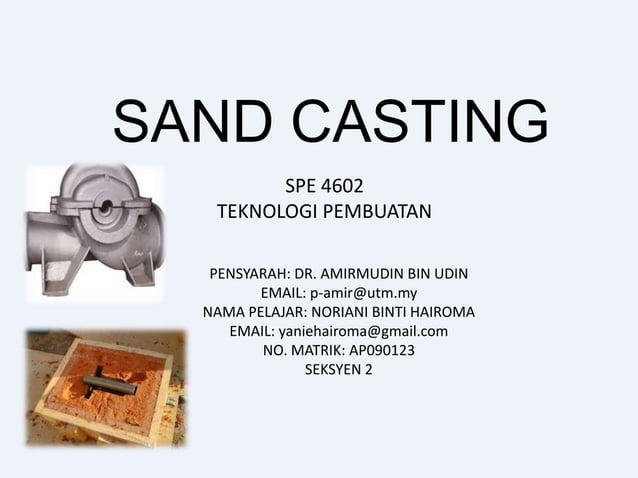 Sand casting | PPT | Free Download