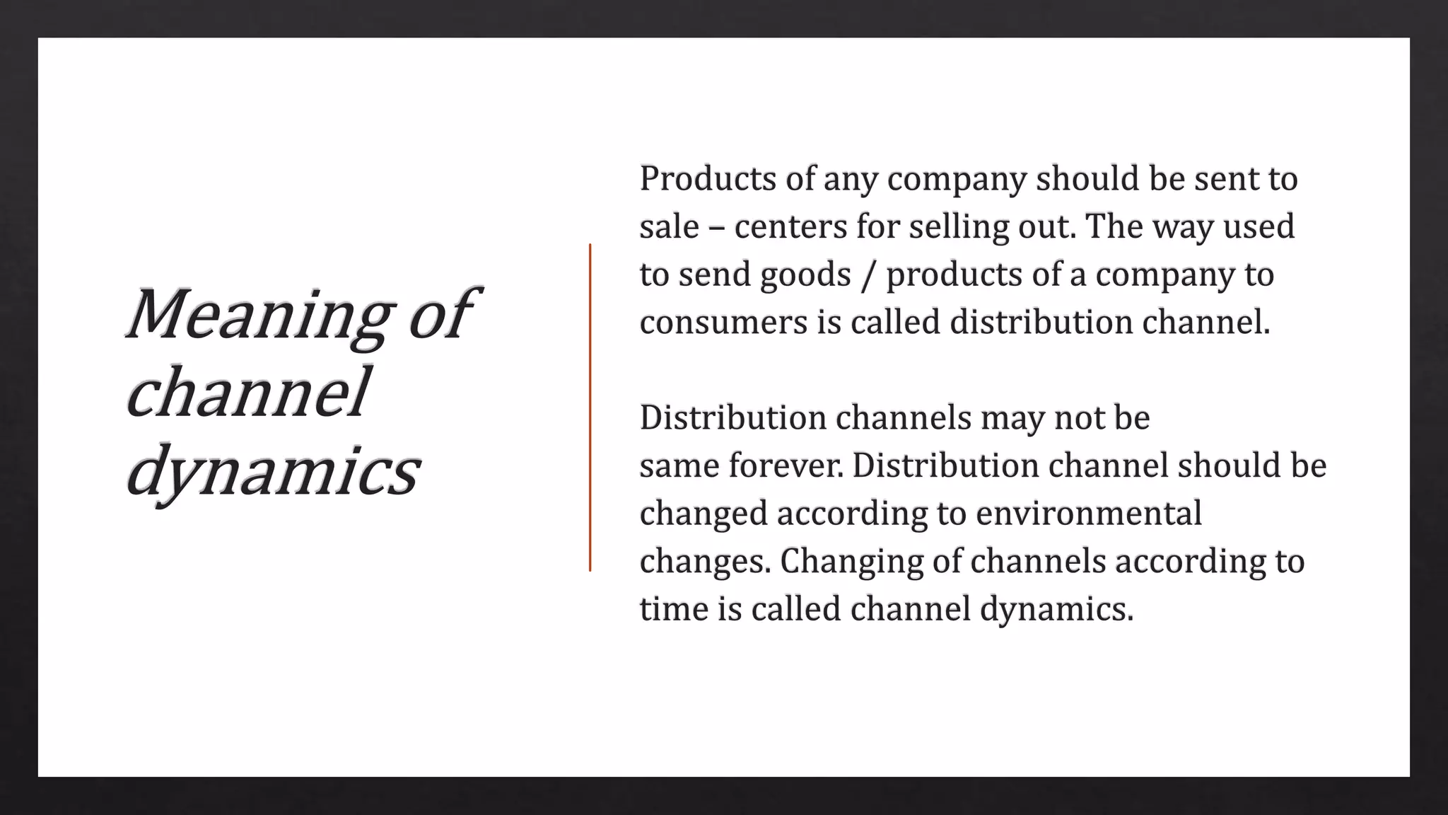 Channel dynamics and conflicts | PPT