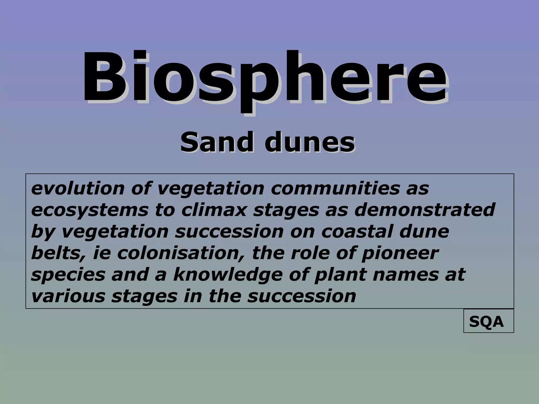 Sand dunes | PPT