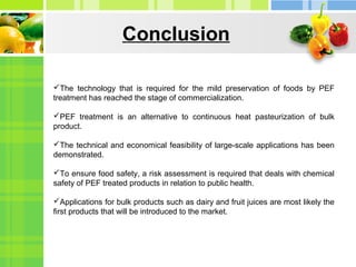 Preservation of Fruits juices with Pulsed Electric Field (PEF ...
