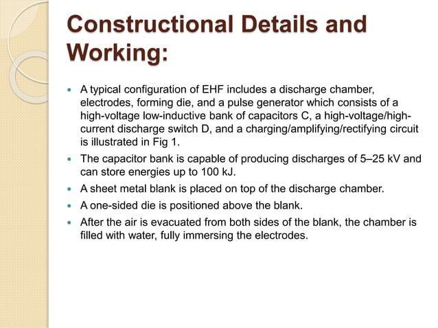 ELECTROHYDRAULIC FORMING AND ELECTROMAGNETIC FORMING | PPTX | Physics ...
