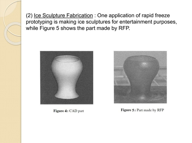 Rapid freeze prototyping | PPT
