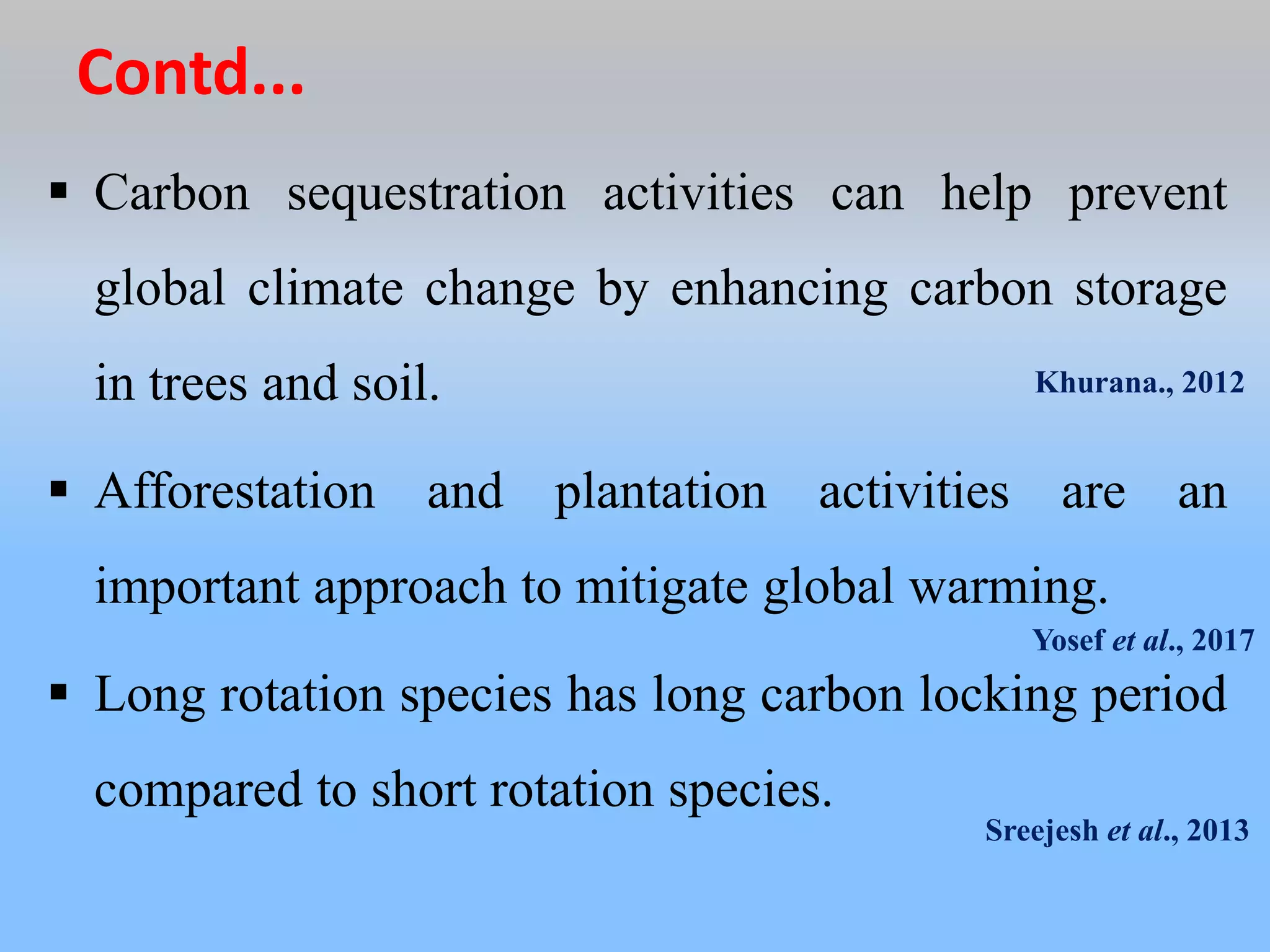 Carbon sequestration potential of forestry plantation. | PPTX