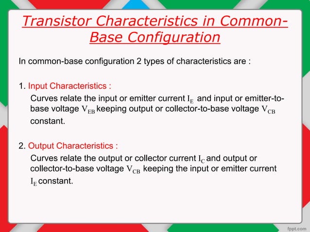 BJT Input and Output Characteristics in Common-Base Configuration | PPTX