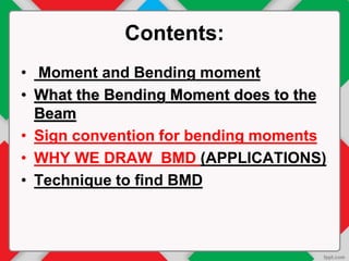 Bending Moment Diagrams (BMD) & it's application | PPTX