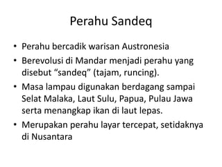Sandeq Race | PPTX