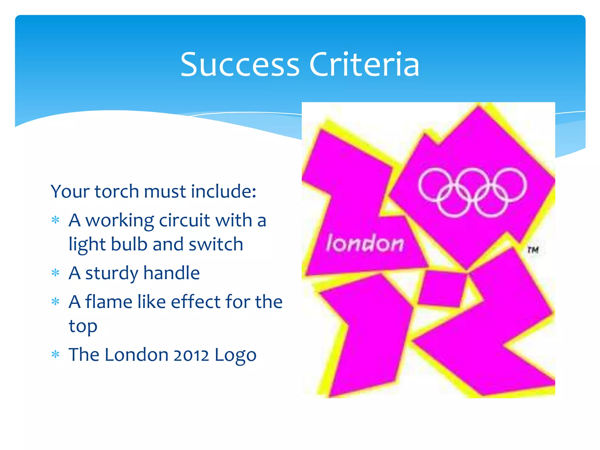 Sanderson's wynd olympic celebration torch design | PPTX