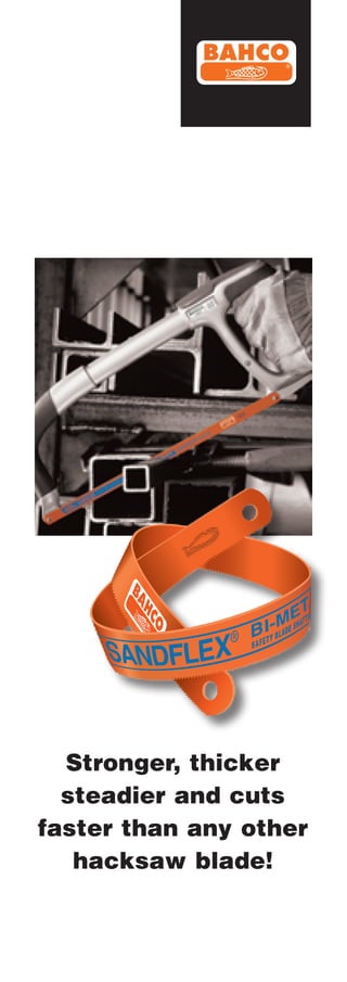 Bahco Sandflex blades | PDF