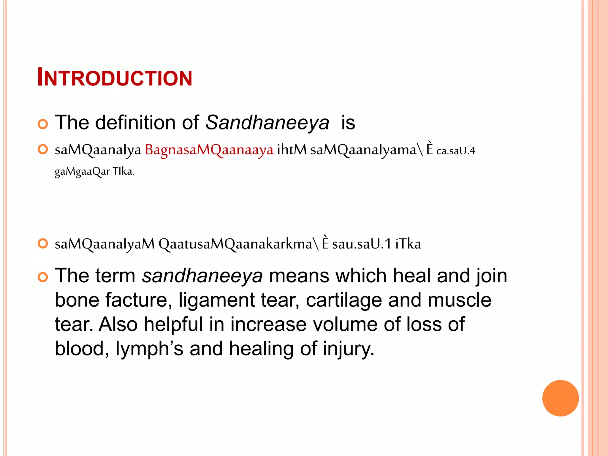 The role of Sandhaneeya gana in Bone facture, Ligament Tear -A review ...