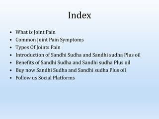 Sandhi Sudha Oil | PPTX