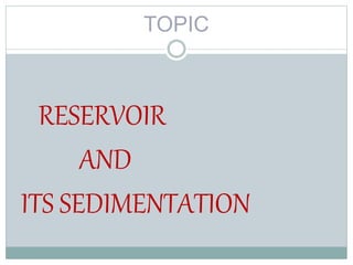 Sandhu ppt on reservoir | PPTX