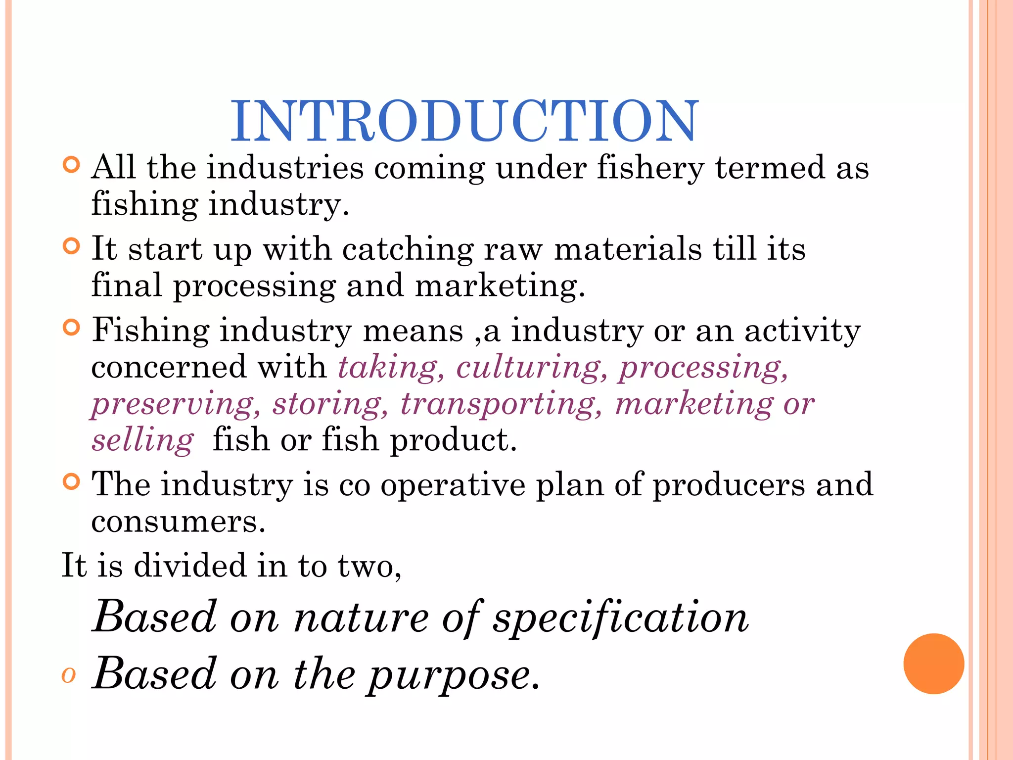 CLASSIFICATION OF FISHING INDUSTRY | PPT