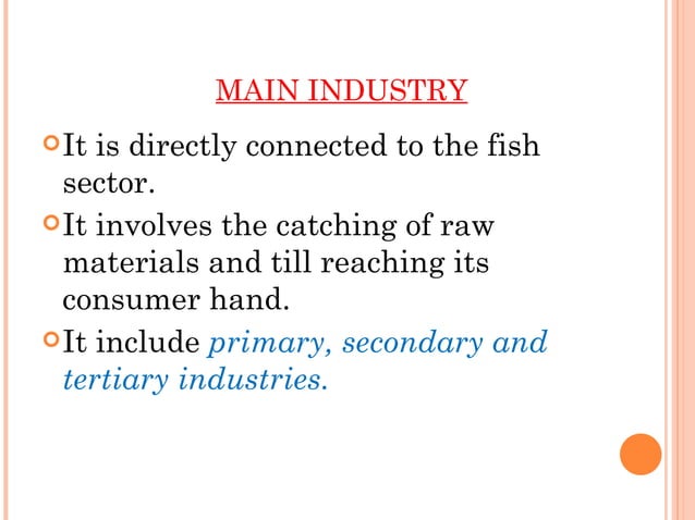 CLASSIFICATION OF FISHING INDUSTRY | PPT | Fishing Sports | Sports