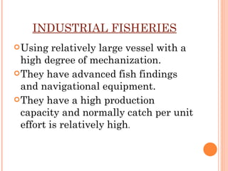 CLASSIFICATION OF FISHING INDUSTRY | PPT
