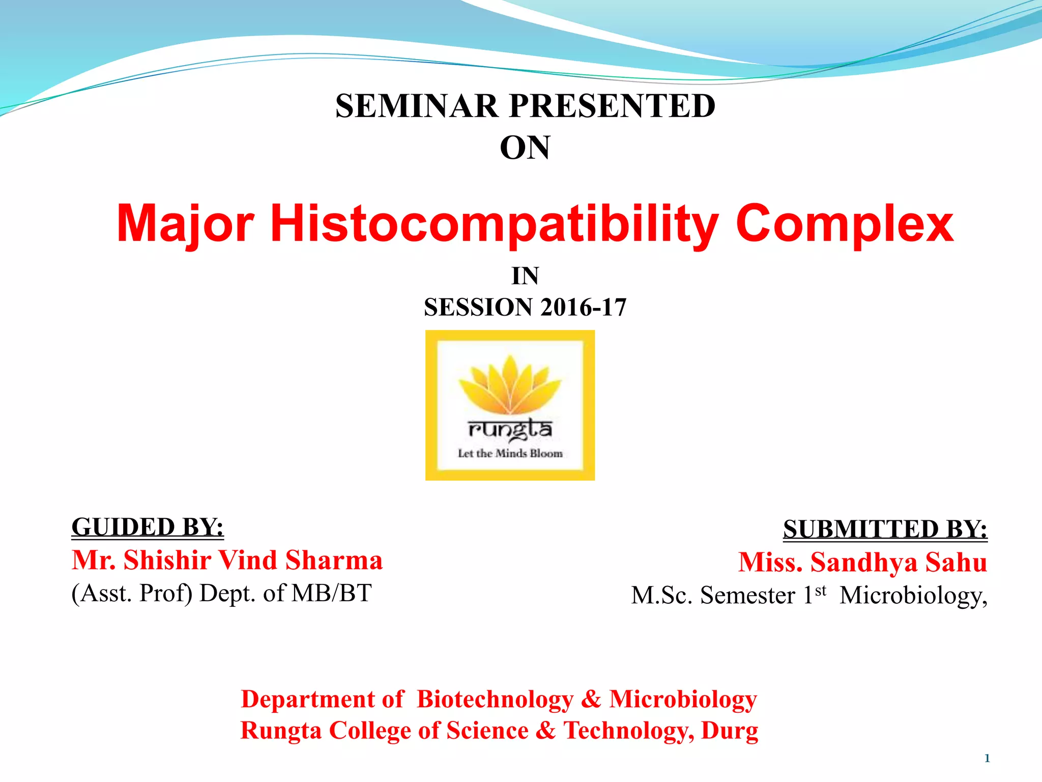 Major Histocompatibility complex | PPTX