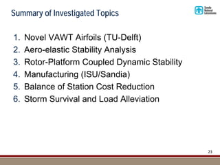 Todd Griffith - Challenges and Opportunities for Large Scale Floating ...
