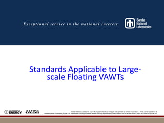 Todd Griffith - Challenges and Opportunities for Large Scale Floating ...