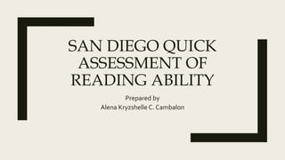 San diego quick assessment of reading ability | PPT