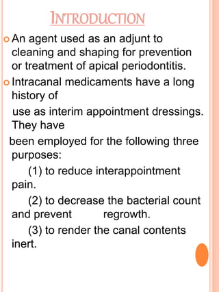 INTRACANAL MEDICAMENTS IN ENDODONTICS | PPTX