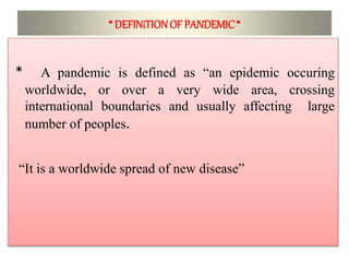 Pandemic diseases found till date | PPTX